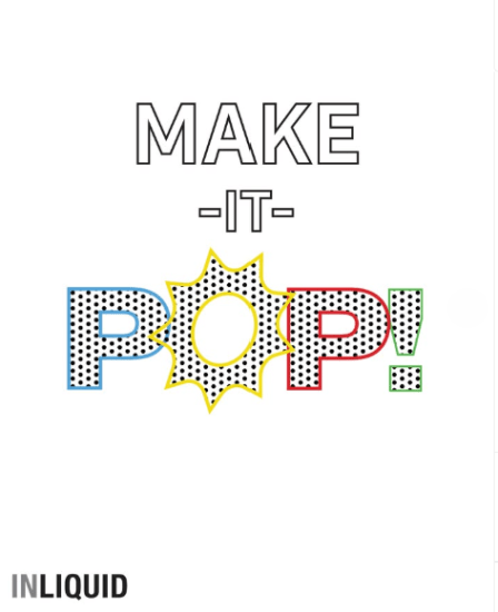 InLiquid Presents Make-It-Pop! Art Exhibit - Creative Philadelphia